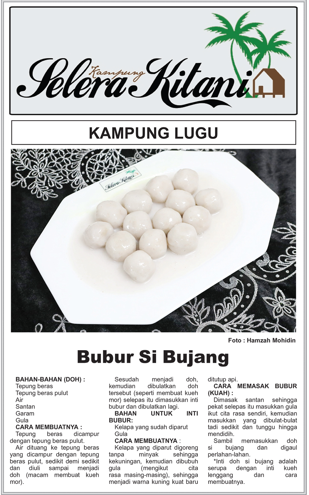 Selera Kampung Kitani - Bubur Si Bujang