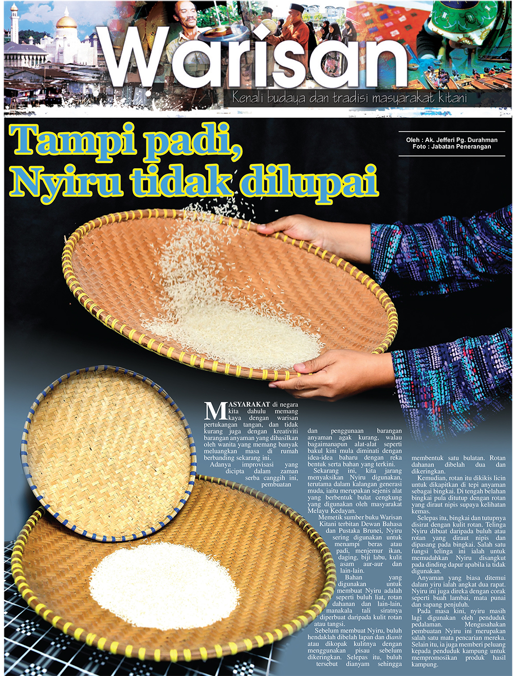 Warisan - Tampi padi, Nyiru tidak dilupai