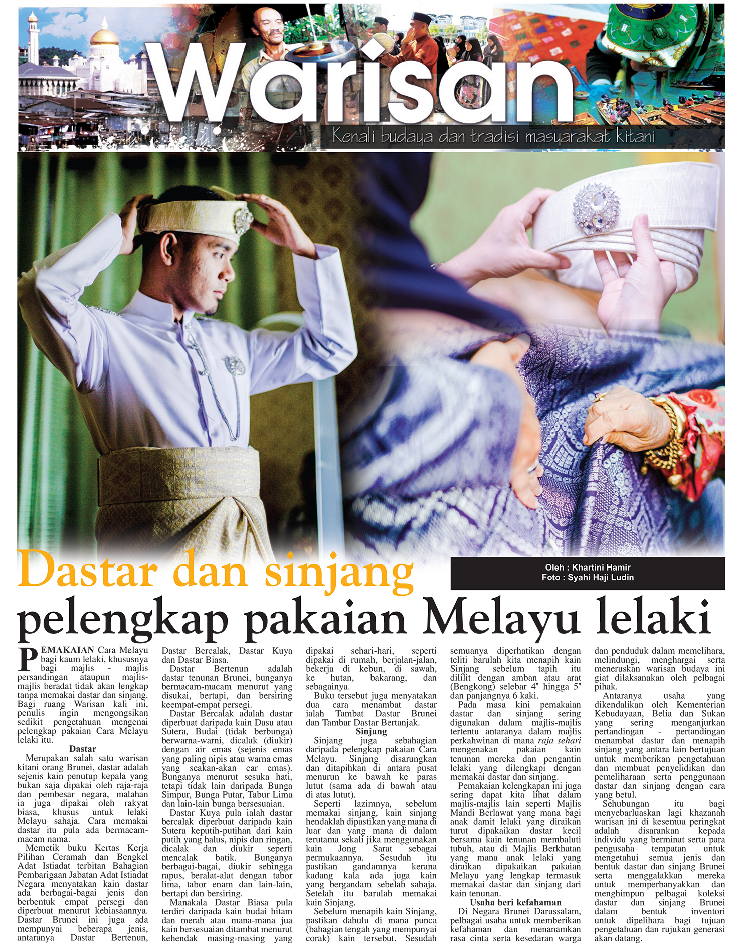 Warisan - Dastar dan sinjang pelengkap pakaian Melayu...